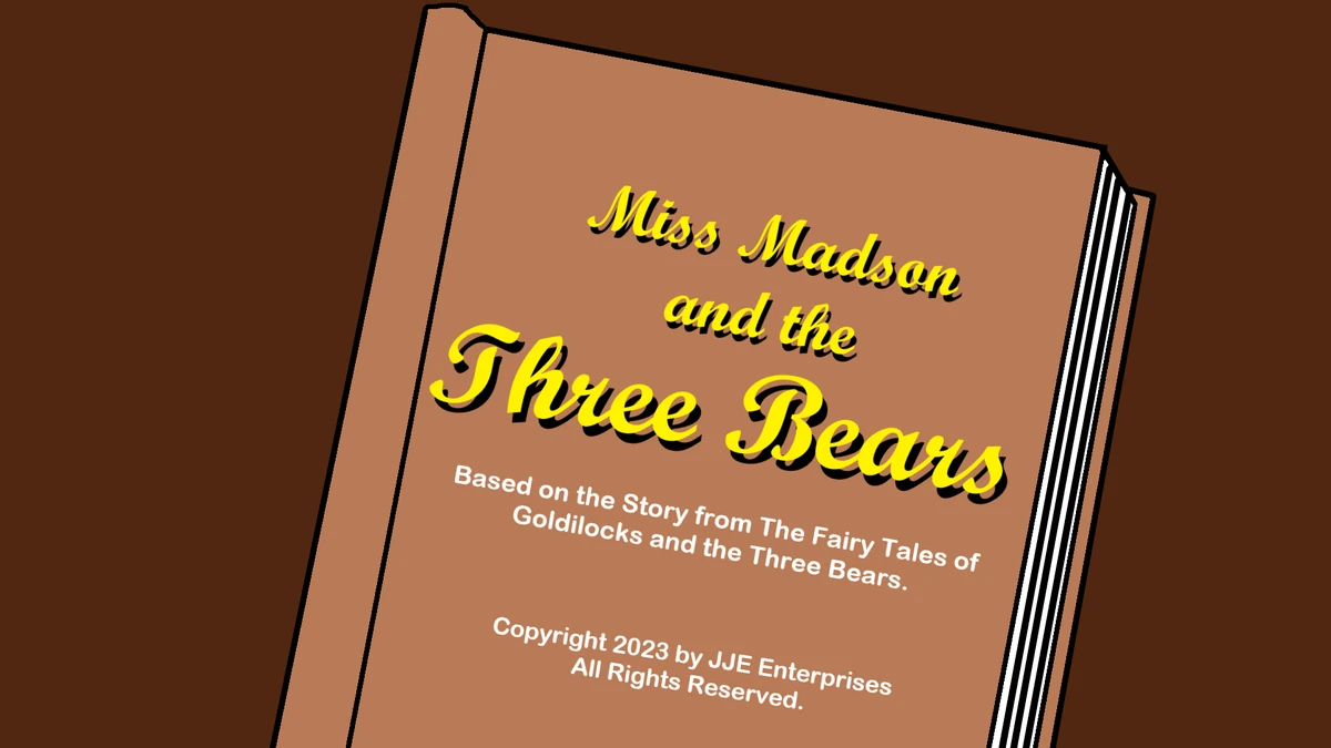 Miss Madson and the Three Bears | Jan Jan Enrico Cartoons Wiki | Fandom