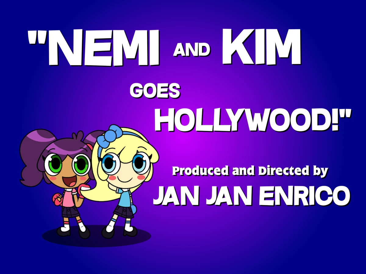 Nemi and Kim Goes Hollywood | Jan Jan Enrico Cartoons Wiki | Fandom