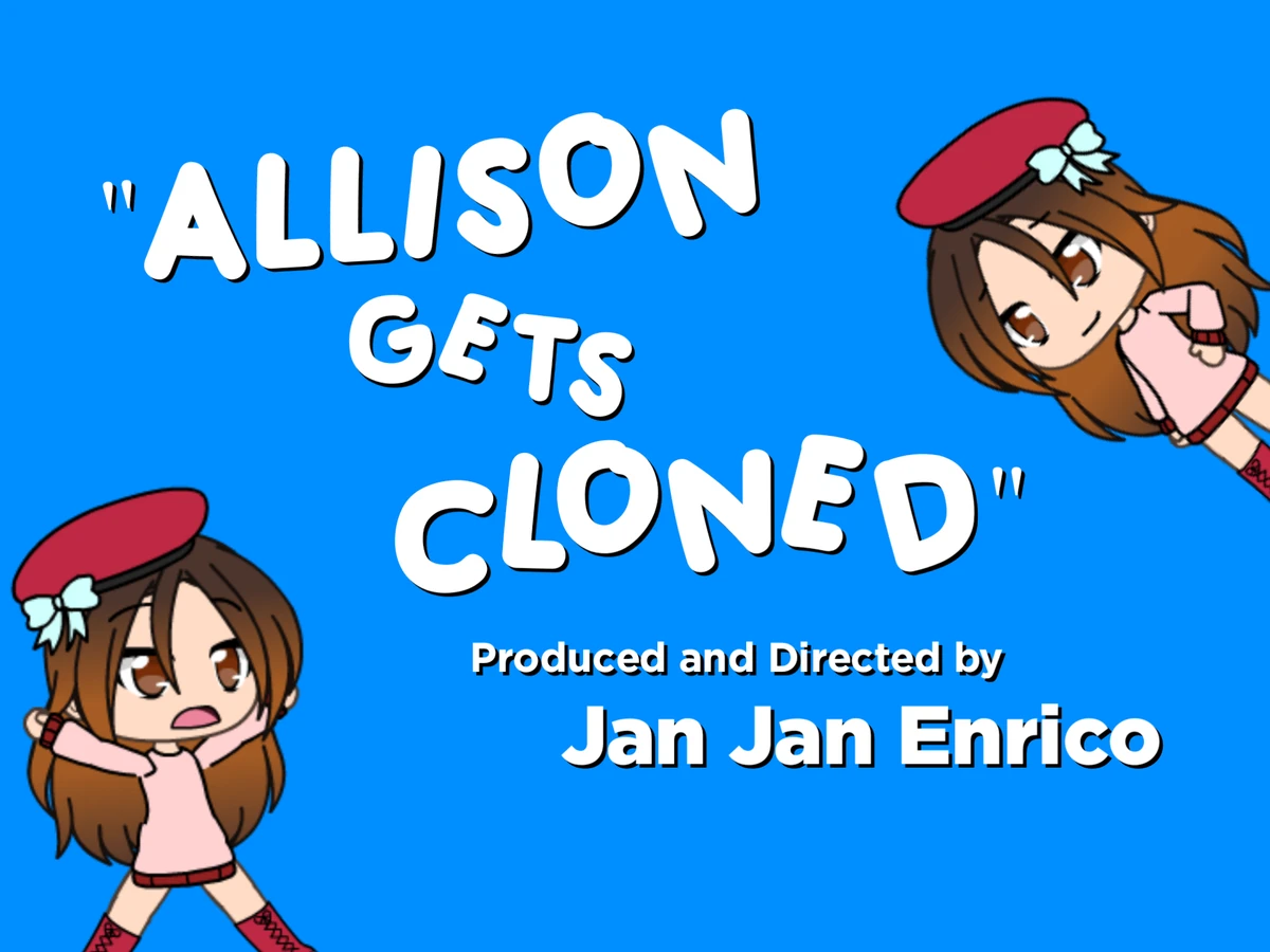 Allison Gets Cloned | Jan Jan Enrico Cartoons Wiki | Fandom
