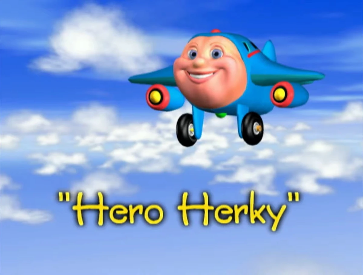 Hero Herky | Jay Jay the Jet Plane wiki | Fandom