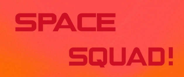 Space Squad! | JaysonXAnimationXPedia Wiki | Fandom