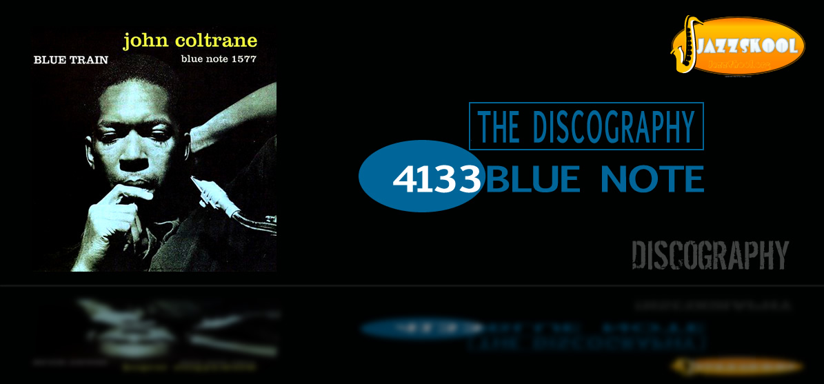 Category:Discography - Blue Note Records | JazzSkool.org | Fandom