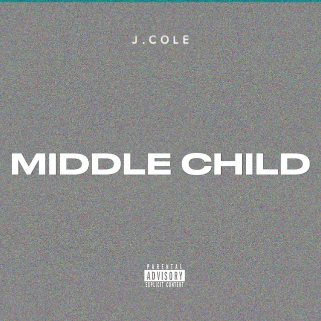 Middle Child | J. Cole Wiki | Fandom