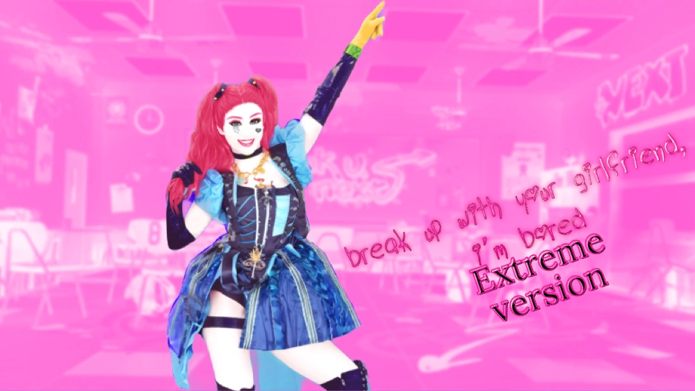 Break up with your girlfriend, i’m bored (extreme version) | Just Dance ...