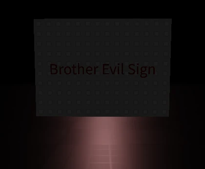 Brother Evil Sign | JDC Superseries Wiki | Fandom