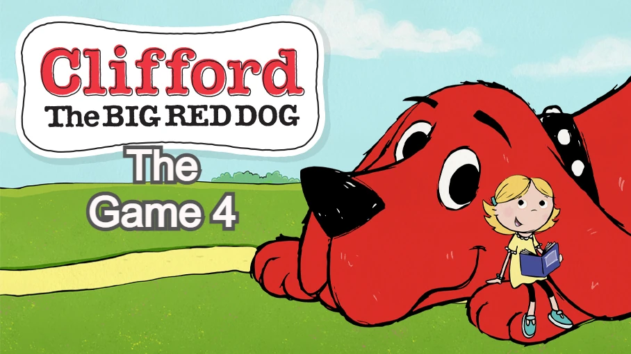 Clifford the Big Red Dog: the Game 4 | JDTubeHD Wiki | Fandom