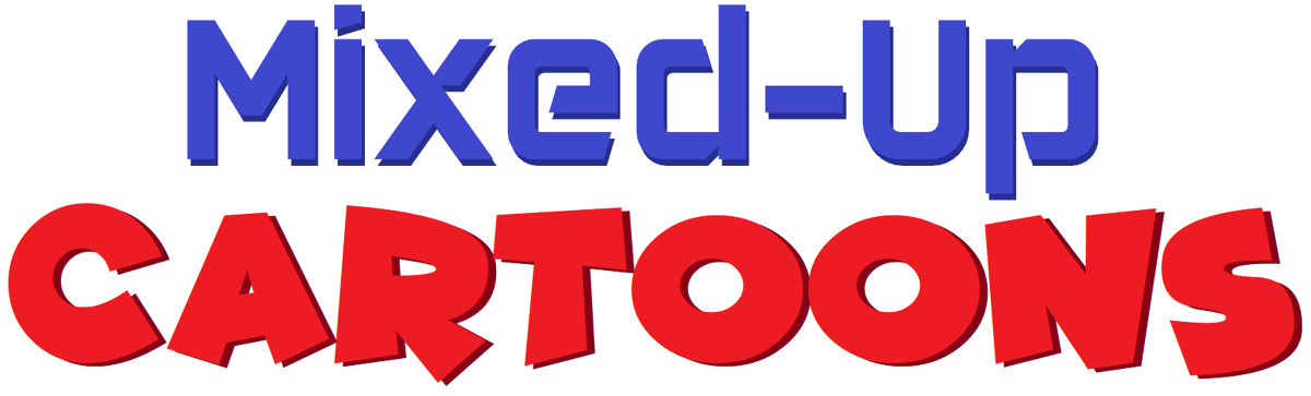 Mixed-Up Cartoons! | JeremyAngryBirds3 Pictures Wikia | Fandom