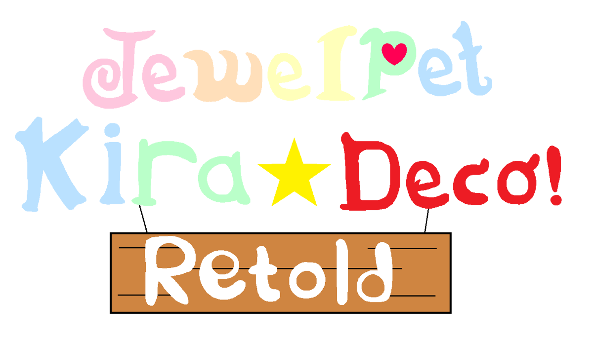 Jewelpet Kira☆Deco! Retold | Jewelpet Fanon Wiki | Fandom