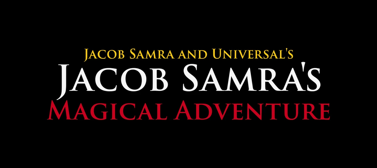 Jacob Samra's Magical Adventure/Gallery | JH Movie Collection Wiki | Fandom