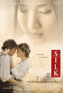 Silk (2007 film) | JH Wiki Collection 2.0 Wiki | Fandom