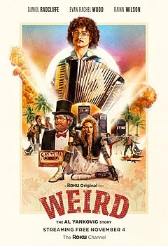 Weird: The Al Yankovic Story | JH Wiki Collection 2.0 Wiki | Fandom