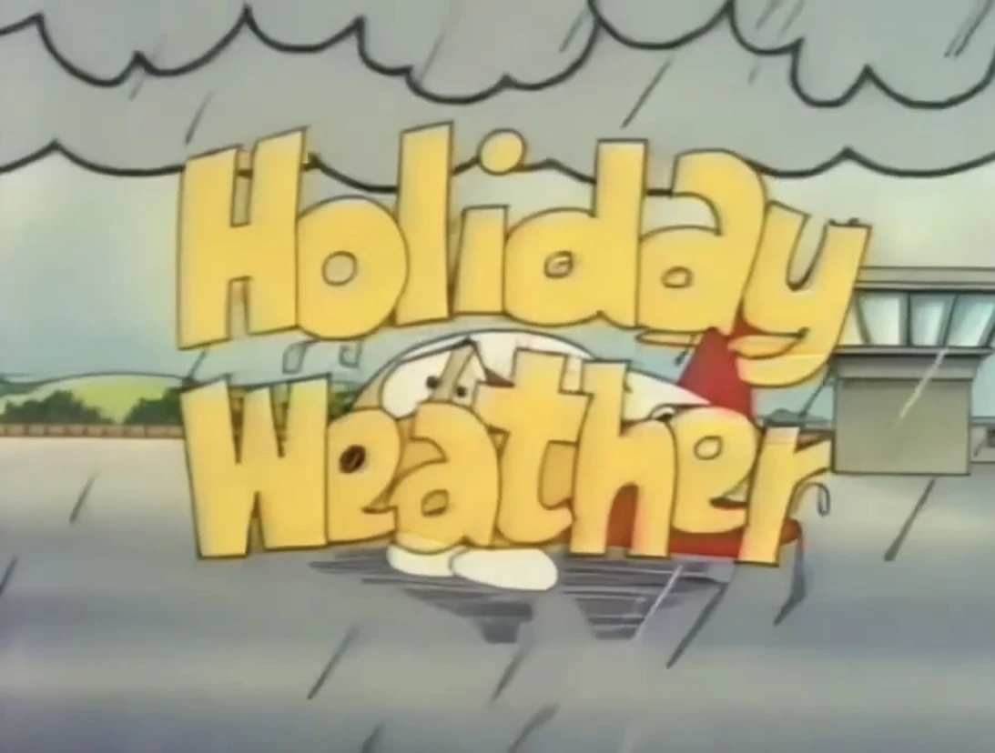 Holiday Weather | Jimbo and the Jet-Set Wiki | Fandom