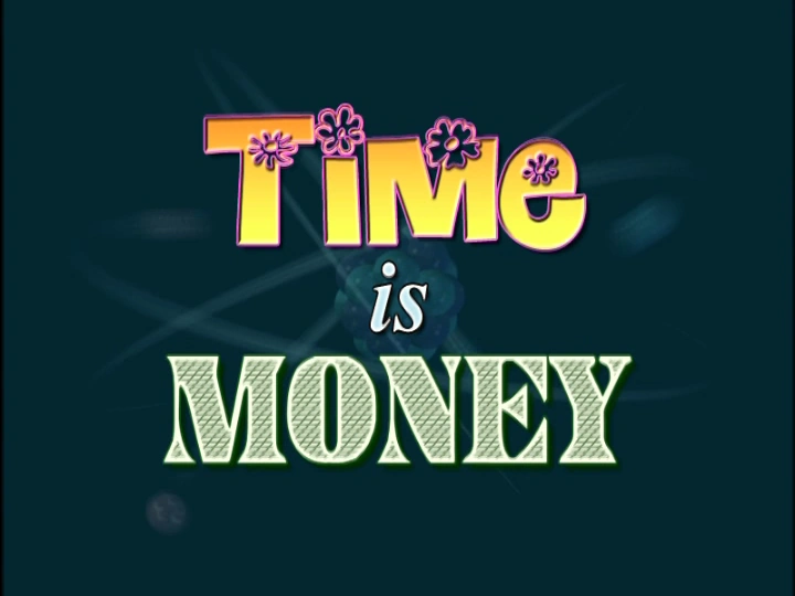 Time is Money | Jimmy Neutron Wiki | Fandom
