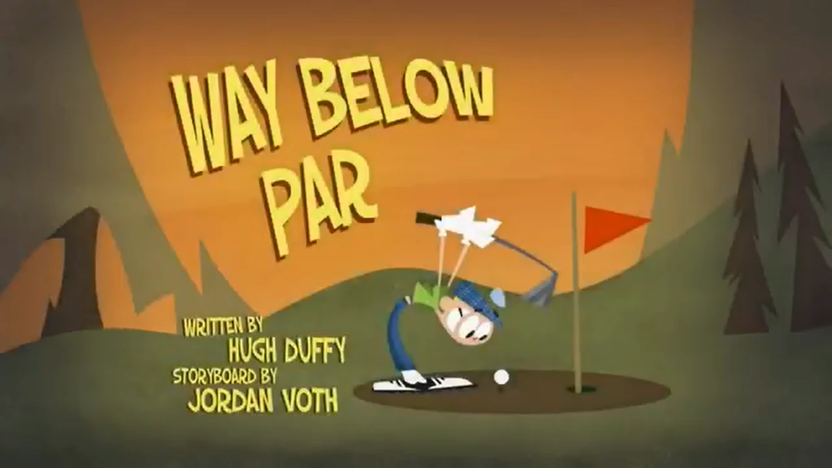 Way Below Par | Jimmy Two Shoes | Fandom