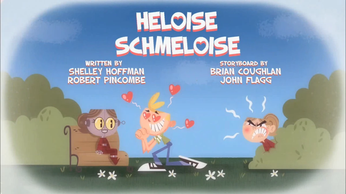Heloise Schmeloise | Jimmy Two Shoes | Fandom