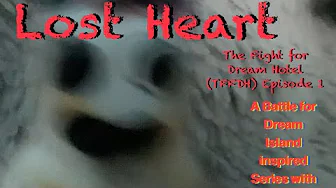 Lost Heart | JJSPACER Wiki | Fandom