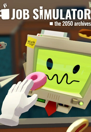 Job Simulator: The 2050 Archives | Job Simulator Wikia | Fandom