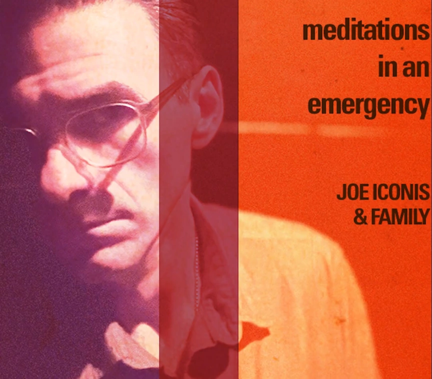 Meditations in an Emergency | Joe Iconis and Family Wiki | Fandom