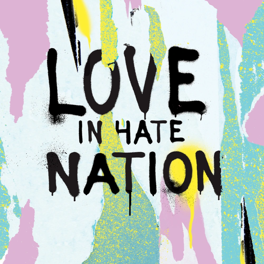 Love In Hate Nation | Joe Iconis and Family Wiki | Fandom