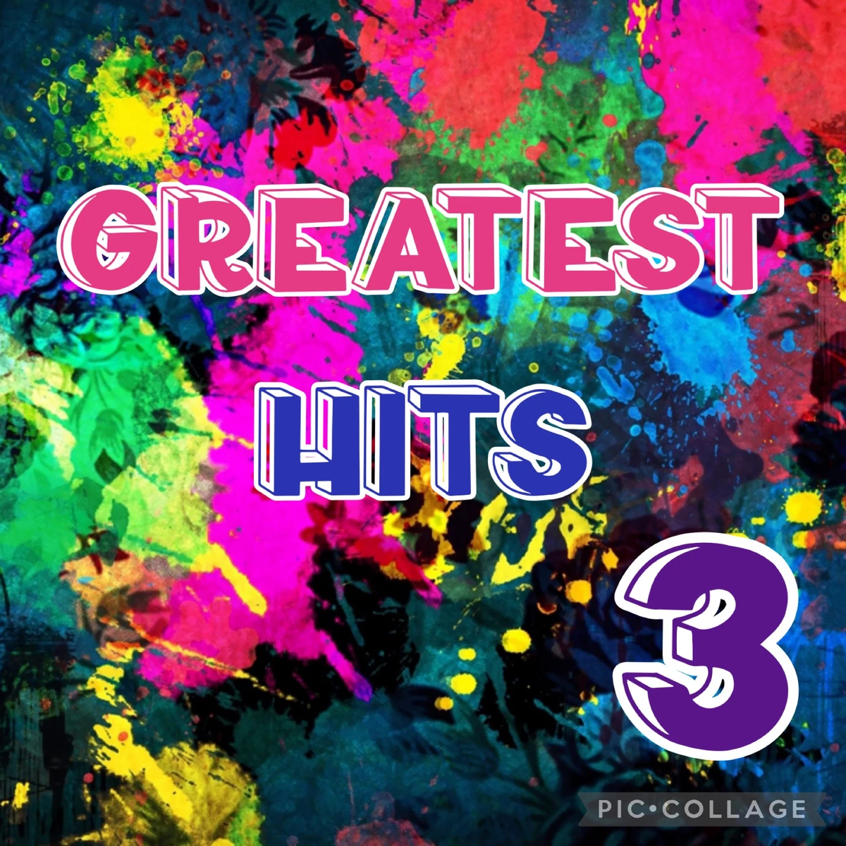 Greatest Hits 3 | Joey Rabbit8 Wiki | Fandom