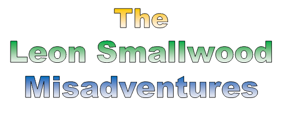 The Leon Smallwood Misadventures | Joey Slikk Alt Wiki | Fandom