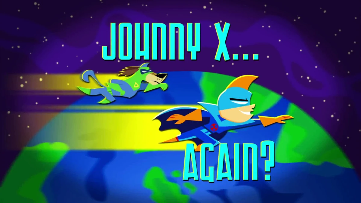 Johnny X... Again? | Johnny Test Wiki | Fandom