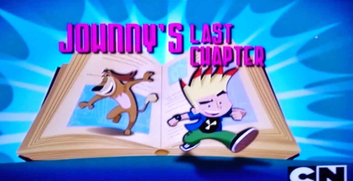 Johnny's Last Chapter | Johnny Test Wiki | Fandom