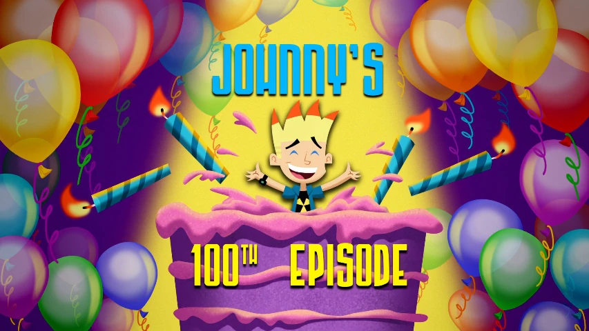 Johnny's 100th Episode | Johnny Test Wiki | Fandom