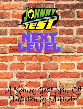Johnny Test: Next Level | Johnny Test Wiki | Fandom