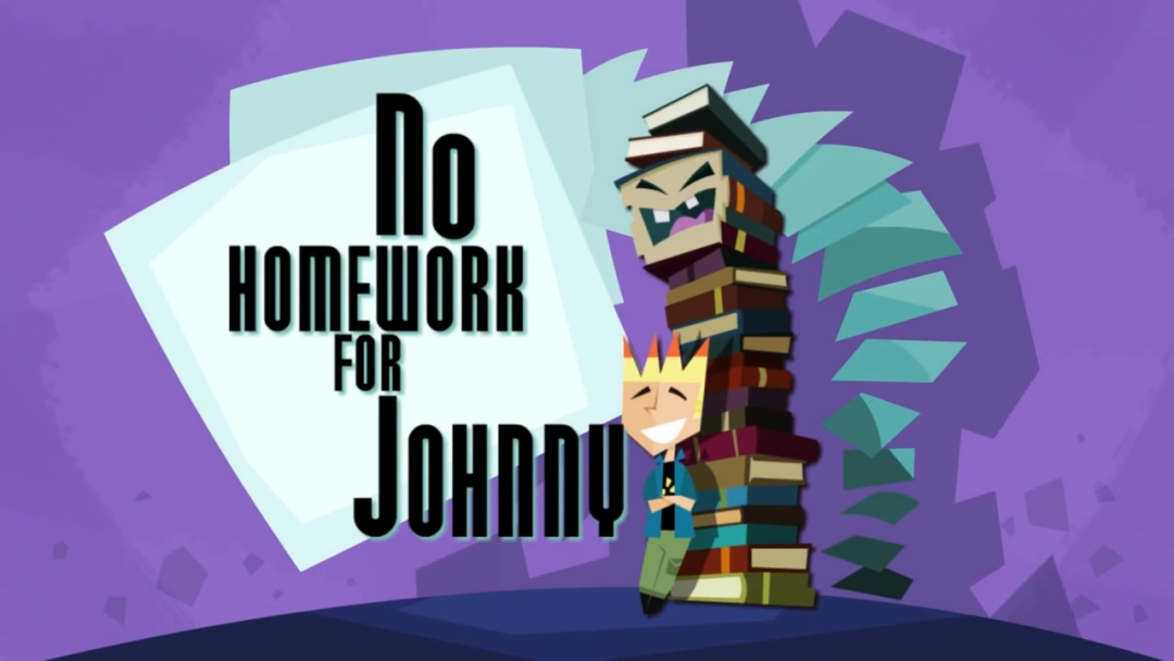 No Homework for Johnny | Johnny Test Wiki | Fandom