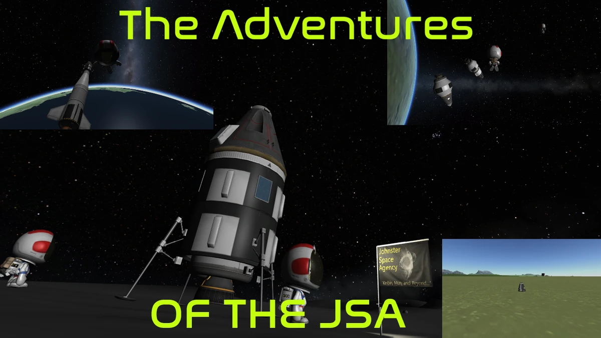 The Adventures of the JSA | Johnster's KSP Adventures Wiki | Fandom