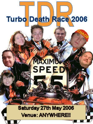Turbo Death Race 2006 | Join Me | Fandom