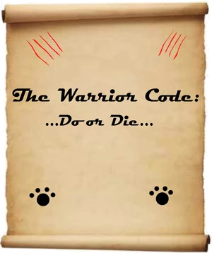 The Warrior Code | StormClan Wiki | Fandom