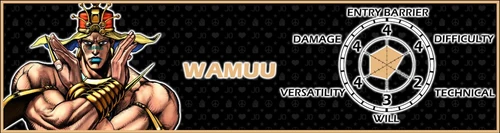 Wamuu | JoJo's All Star Battle Wiki | Fandom