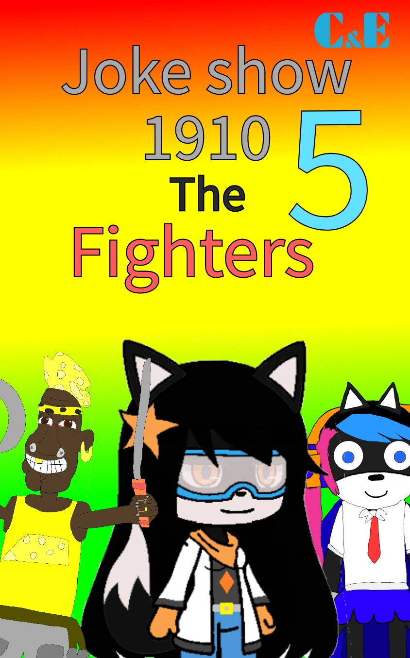 Joke show 1910 the fighters 5 | Jokes show 1910 series Wiki | Fandom