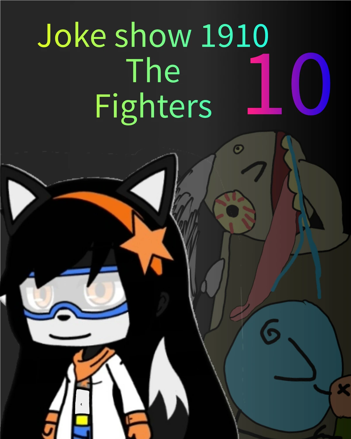 Joke show 1910 the fighters 10 | Jokes show 1910 series Wiki | Fandom