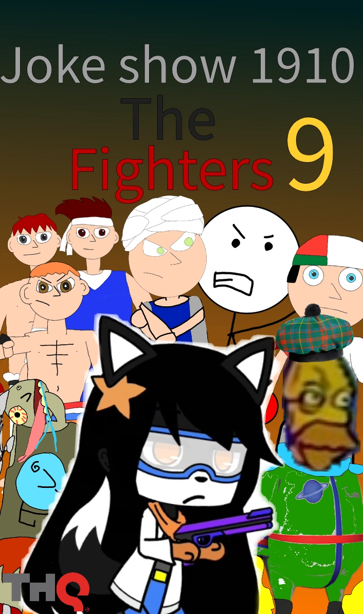 Joke show 1910 the fighters 9 | Jokes show 1910 series Wiki | Fandom