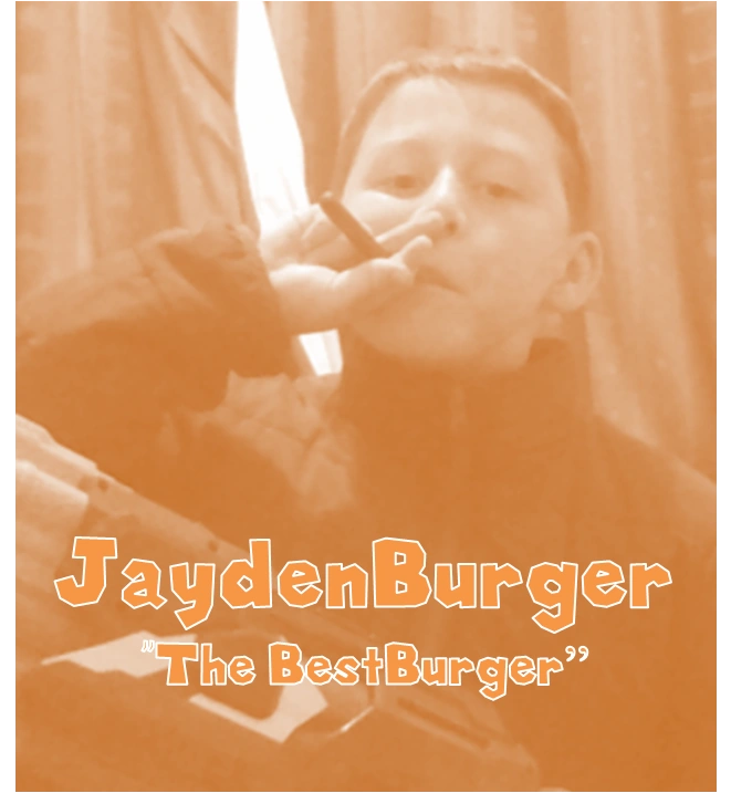 Jaydenburger | Jonaspedia Wiki | Fandom