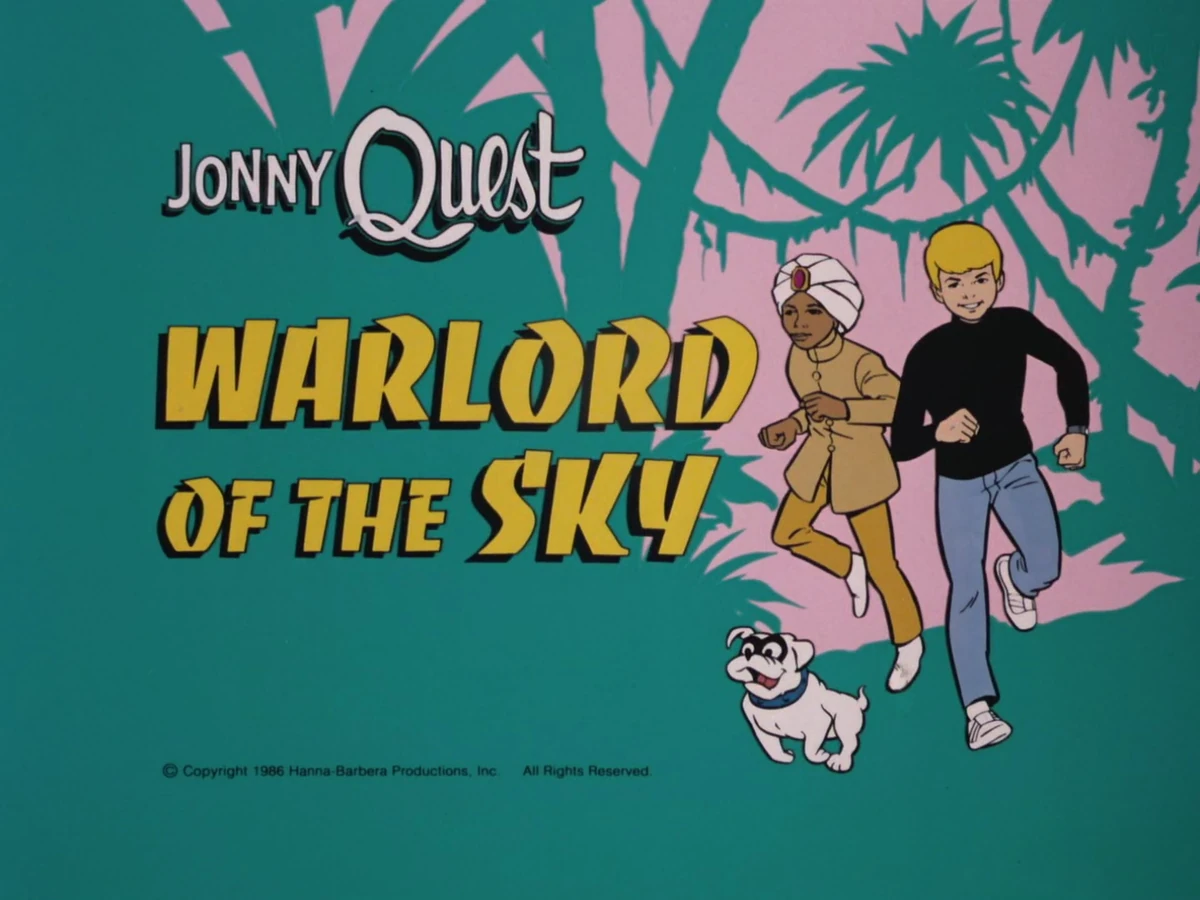Warlord of the Sky | Jonny Quest Wiki | Fandom