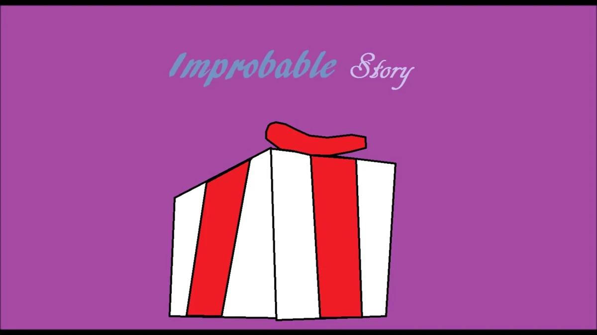 Improbable Story | Jose Maldonado Wiki | Fandom