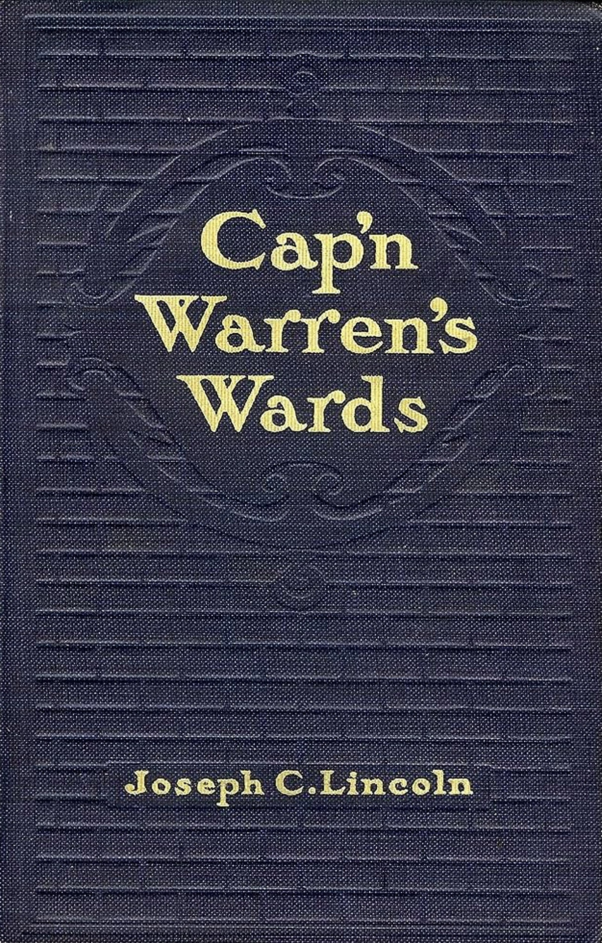 Cap'n Warren's Wards | Joseph Crosby Lincoln's Cape Cod Wiki | Fandom