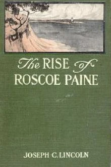 The Rise of Roscoe Paine | Joseph Crosby Lincoln's Cape Cod Wiki | Fandom