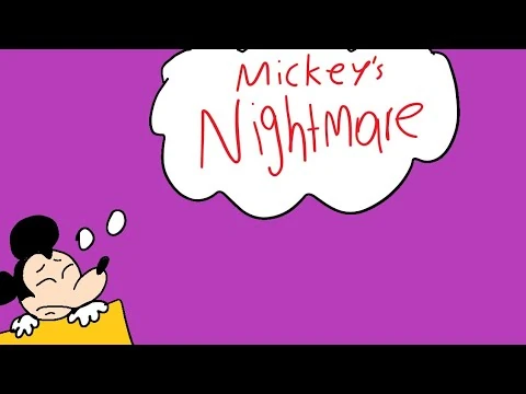 REMASTERED SHORTS: Mickey's Nightmare | JoshDoesAmazingContent2008 Wiki ...