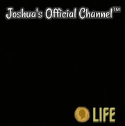Life | Joshua Wiki | Fandom