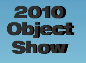 2010 Object Show | Joshua Dacool Wiki | Fandom