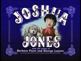 Joshua Jones (TV series) | Joshua Jones Wiki | Fandom