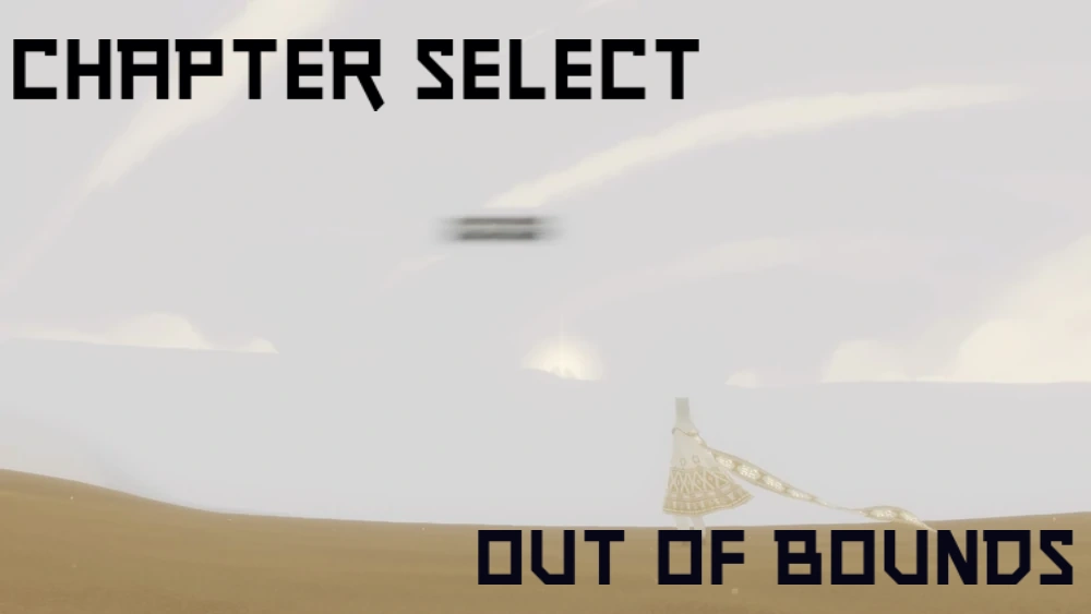 Chapter Select (OOB) - Journey Wiki