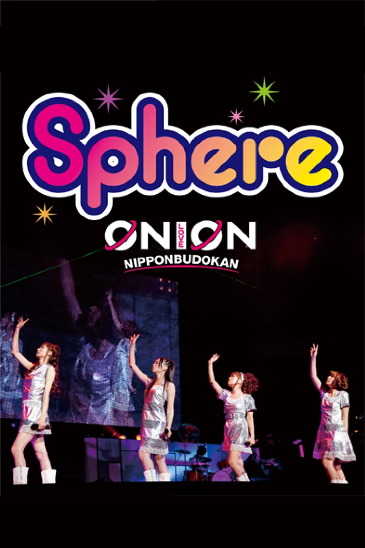Sphere Live 2010 sphere ON, LOVE ON Nihon Budoukan LIVE Blu-ray | Jpop ...