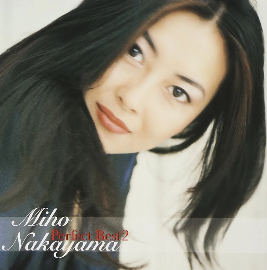 Nakayama Miho Perfect Best 2 | Jpop Wiki | Fandom