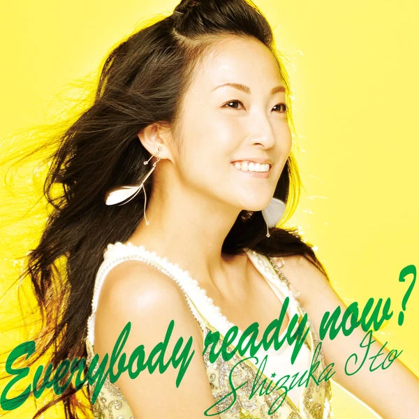Everybody ready now? | Jpop Wiki | Fandom